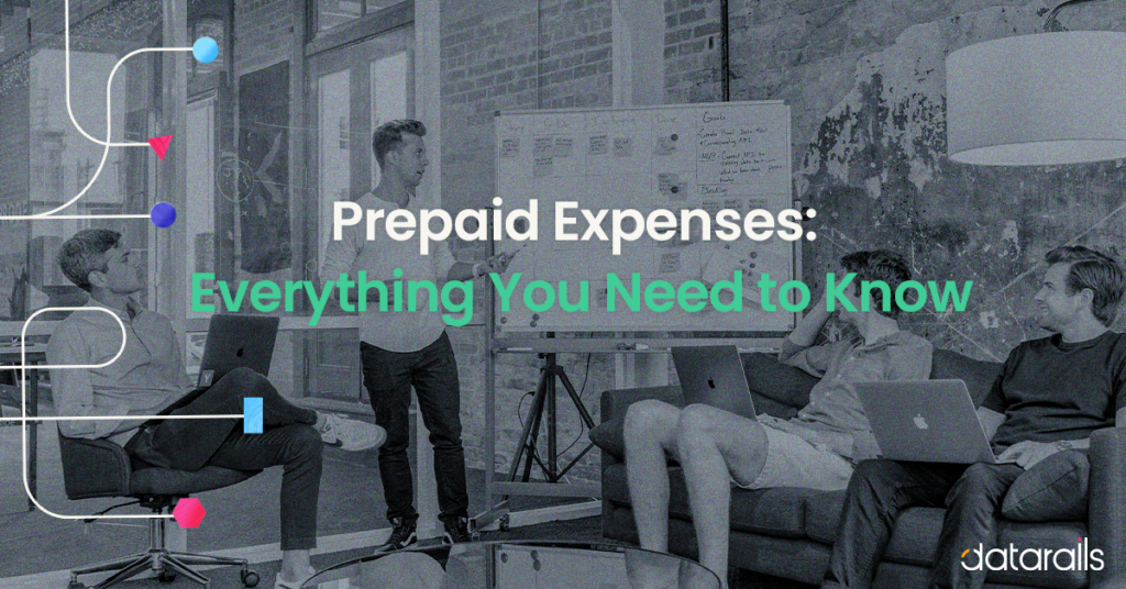 Prepaid Expenses: Everything You Need to Know - Datarails
