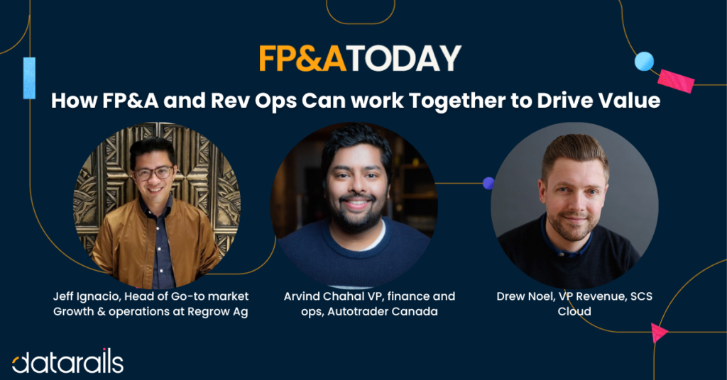 How FP&A and Rev Ops Can work Together to Drive Value - Datarails