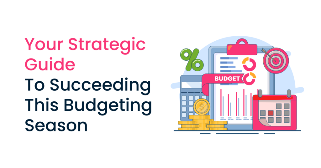 Your Strategic Guide to Succeeding This Budgeting Season - Datarails