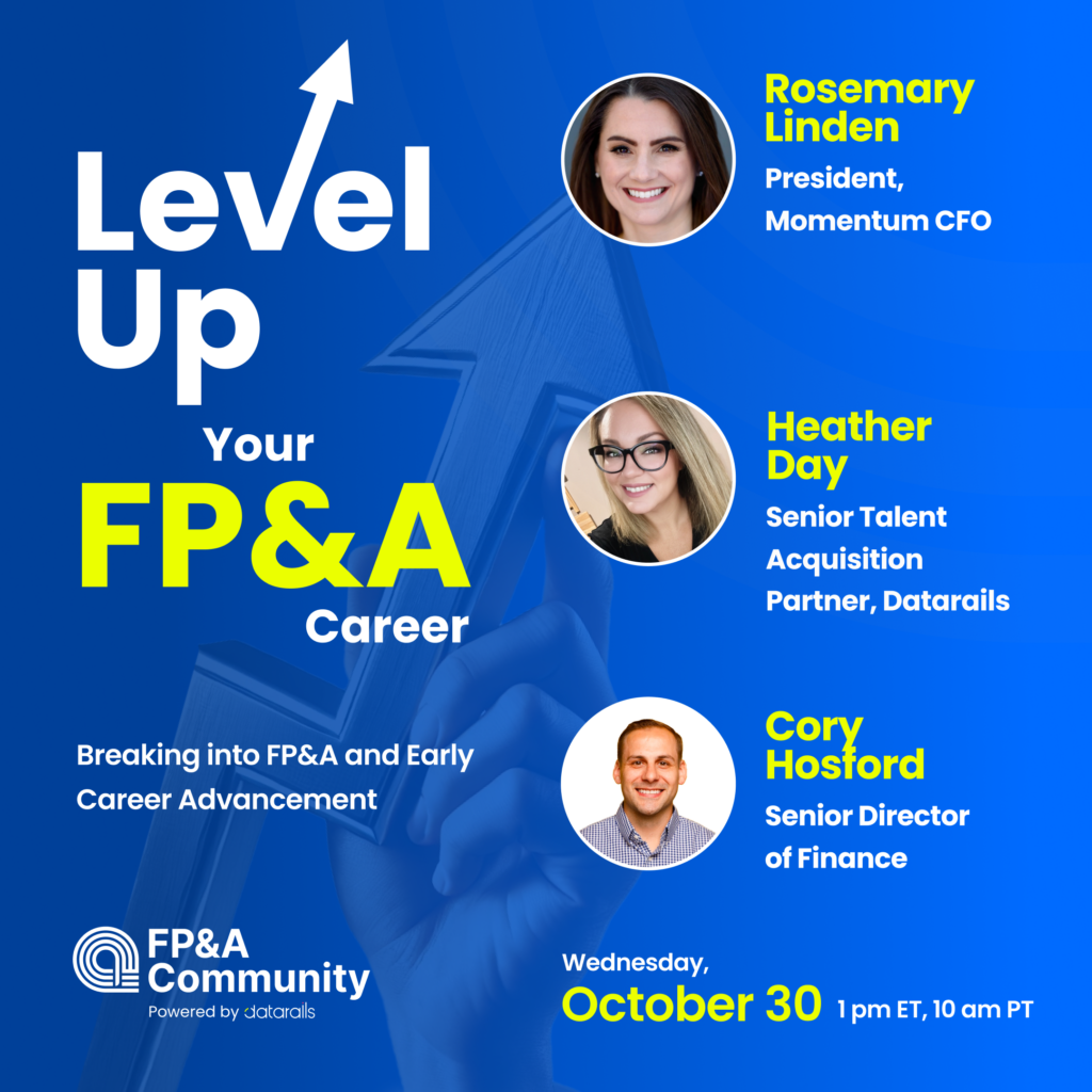 Webinar: Level Up Your FP&A Career - Datarails Webinar: Level Up Your FP&A Career - Datarails